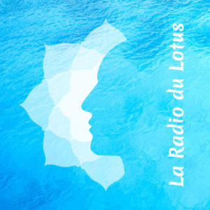 La Radio du Lotus | Live Radio